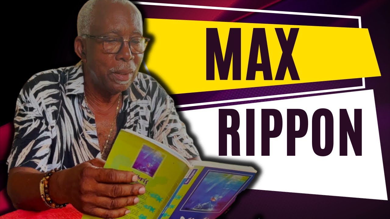 MAX RIPPON- LE POÈTE MARIE-GALANTAIS-LE DOCUMENTAIRE - YouTube