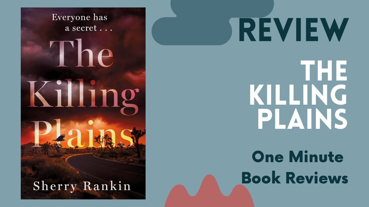 The Killing Plains by Sherry Rankin, One Minute Book Review - YouTube