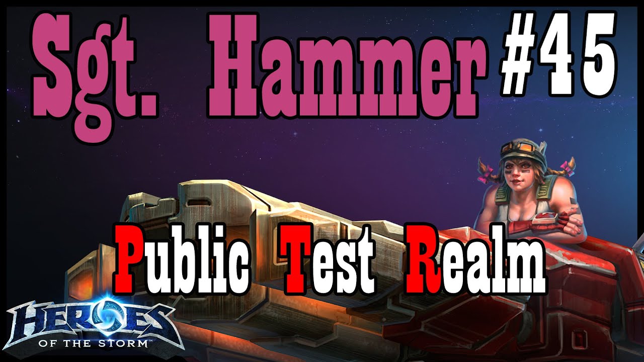 Sgt. Hammer on the PTR! (Heroes of the Storm Gameplay) - YouTube