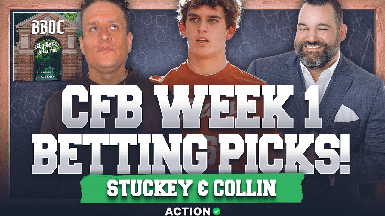 The Bets To Make For Every College Football Week 1 Marquee Game! | Big ...