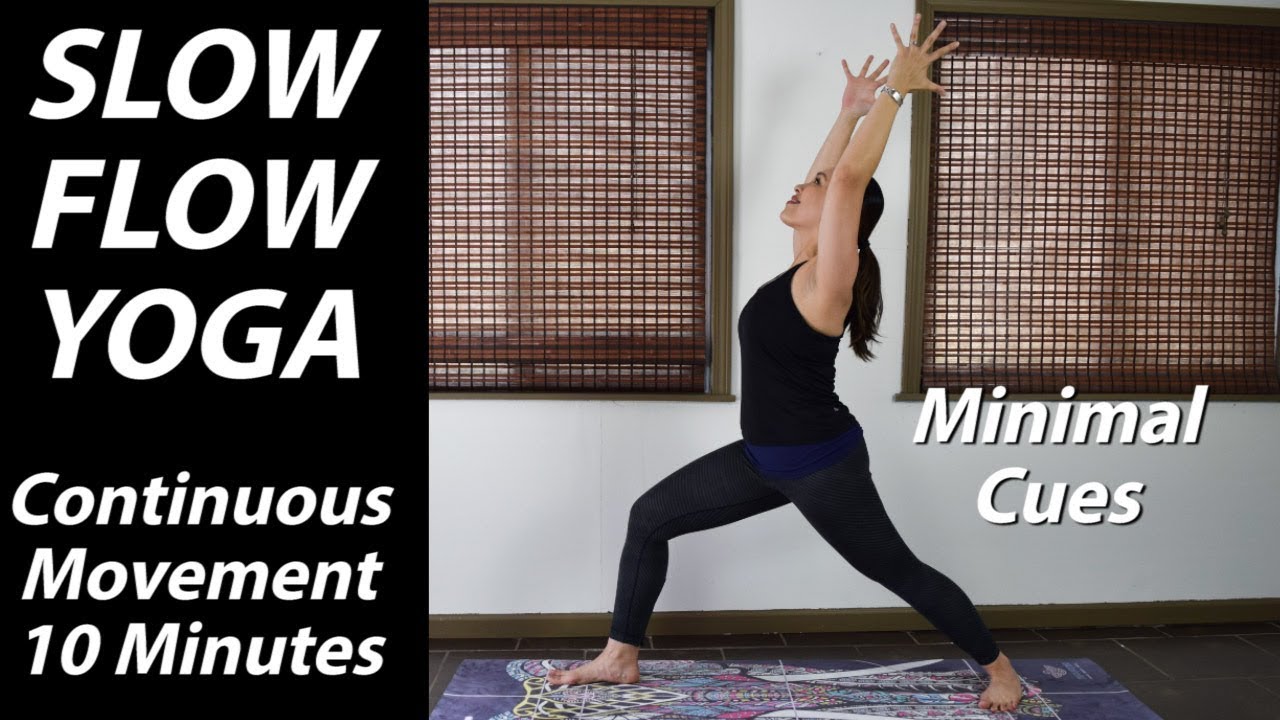 Slow Flow Yoga | Minimal Cues | 10 Minutes - YouTube