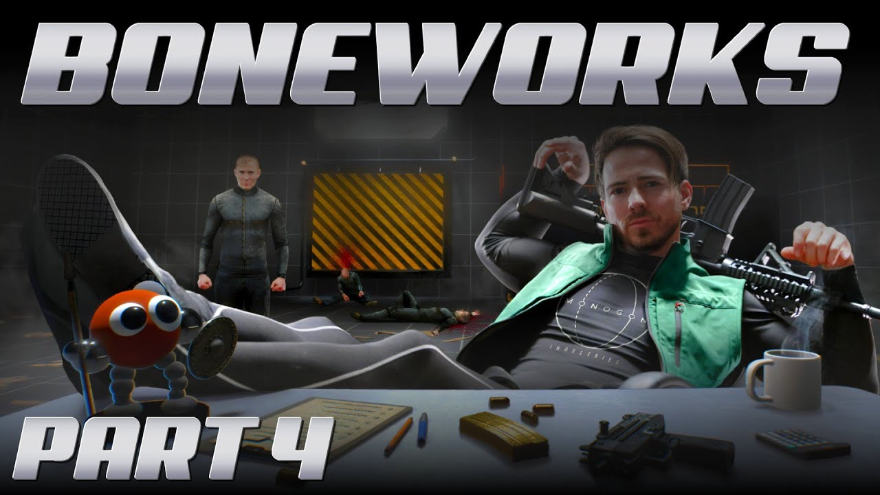 BONEWORKS Gameplay Walkthrough | Part 4 - Runoff | NO COMMENTARY | NO ...
