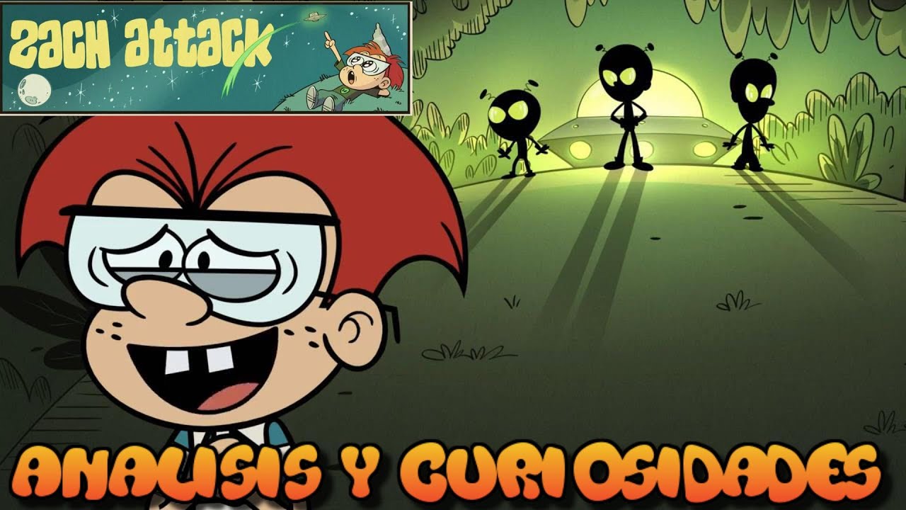 Zach Attack Analisis y Curiosidades The Loud House - YouTube