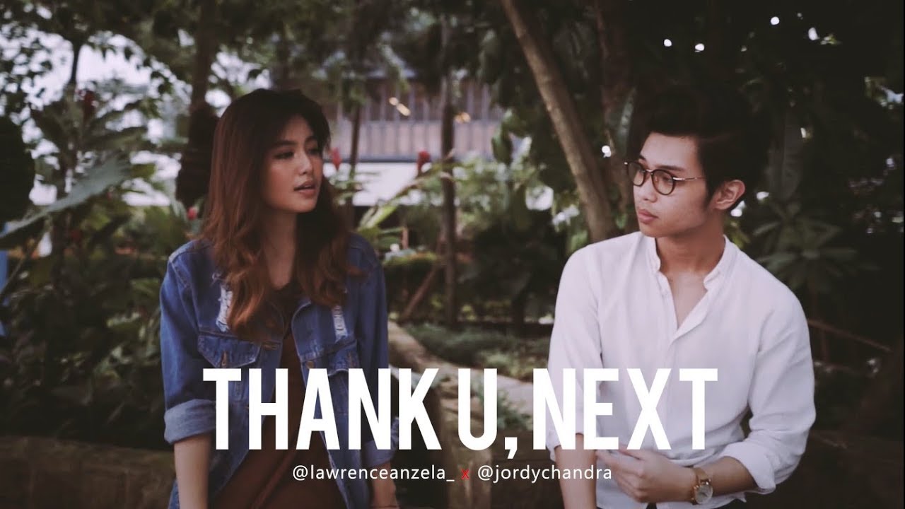 thank u, next - ariana grande (lofi ver.) | lawrence anzela & jordy ...
