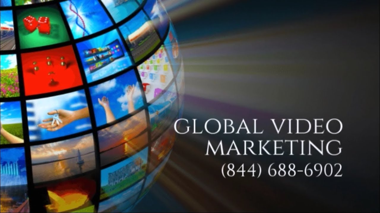 Global Video Marketing - YouTube