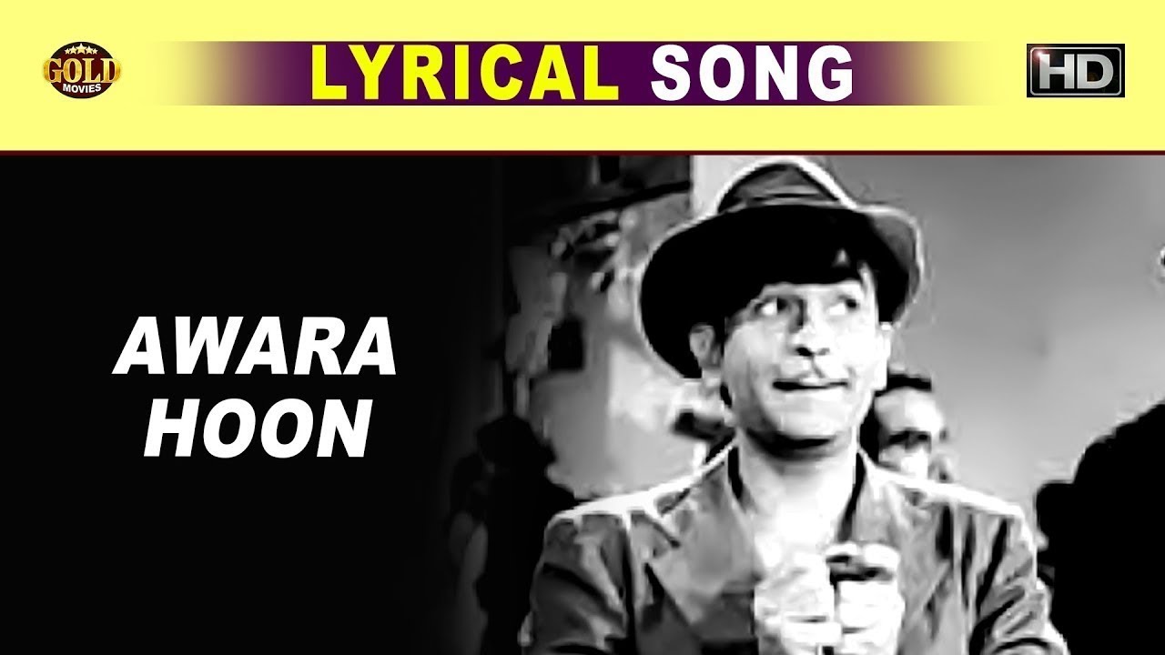 Awara Hoon \ आवारा हूँ - Mukesh | Awaara 1951 | Lyrical Song | Nargis ...
