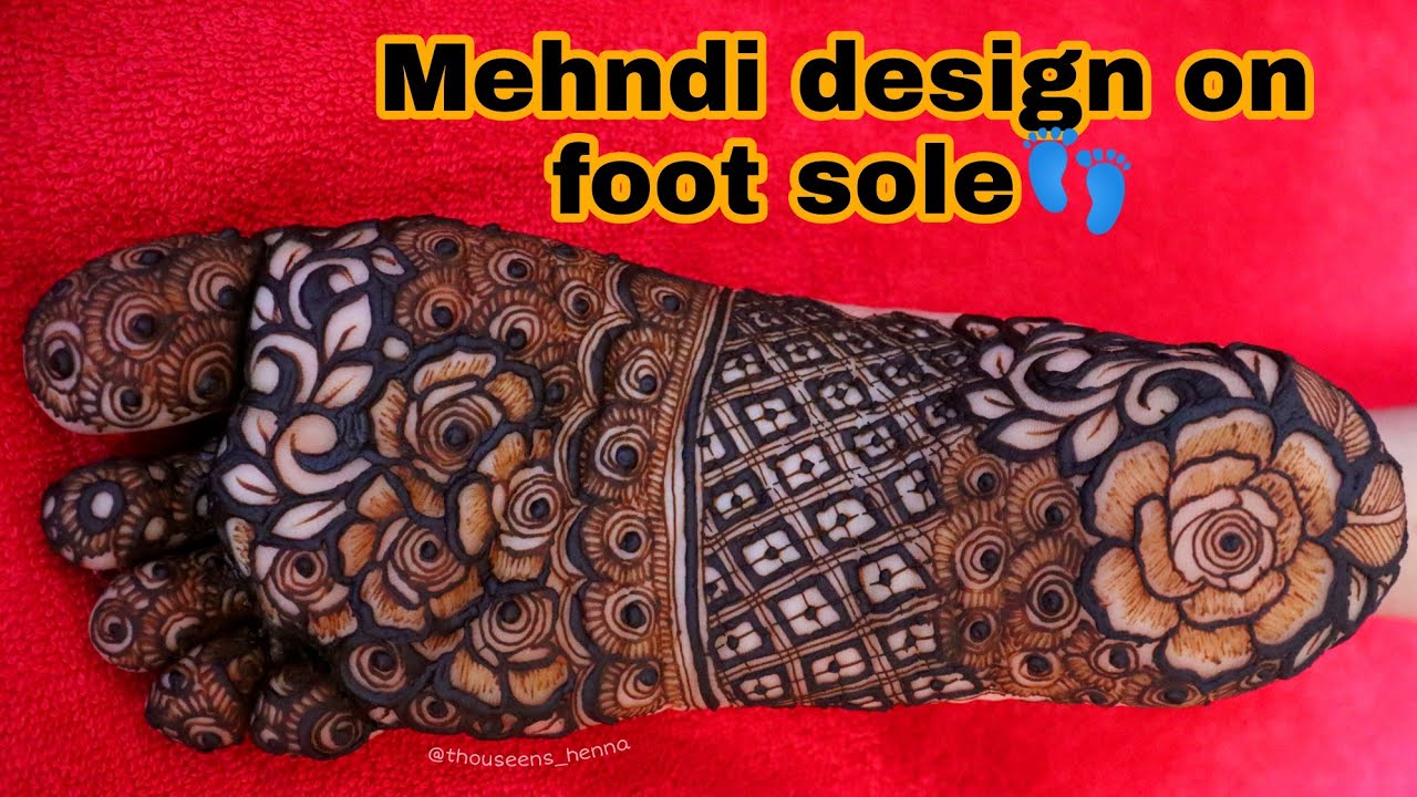 Latest, Beautiful Heavy Mehndi Design on Foot sole || Bridal Special ...