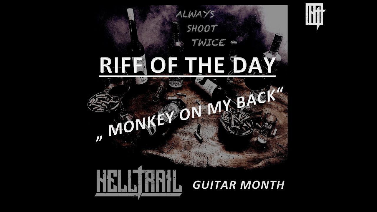 Riff of the day: Monkey on my back - YouTube