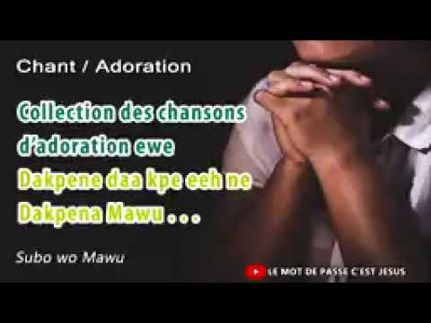 Collection des chansons d'adoration ewe