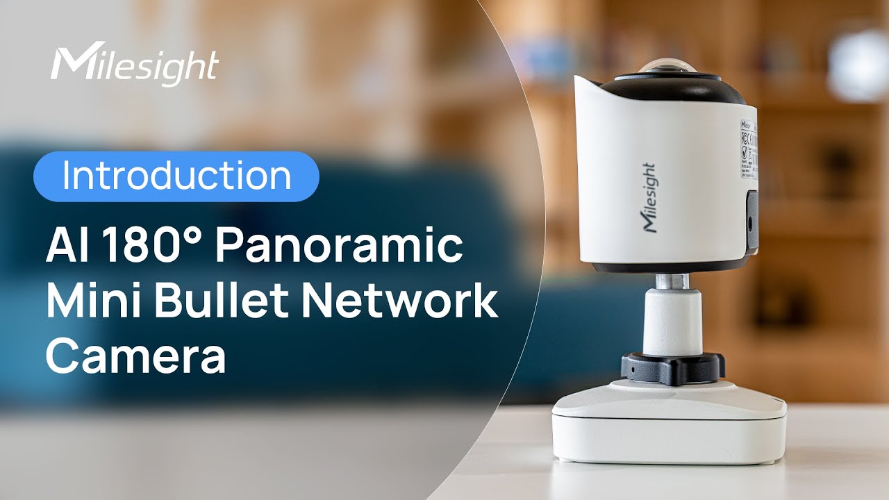Milesight AI 180° Panoramic Mini Bullet Network Camera Introduction ...