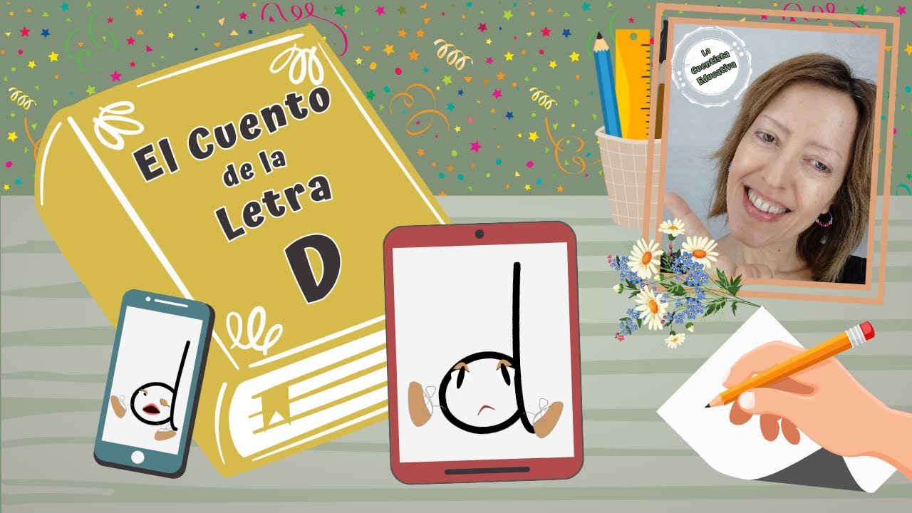Letra D (Cuento de la Letra D)#cuentoseducativos#higienebucal# ...