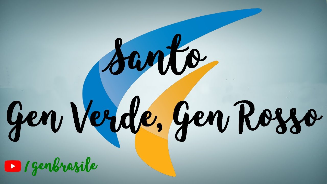 Santo - Gen Verde e Gen Rosso - YouTube
