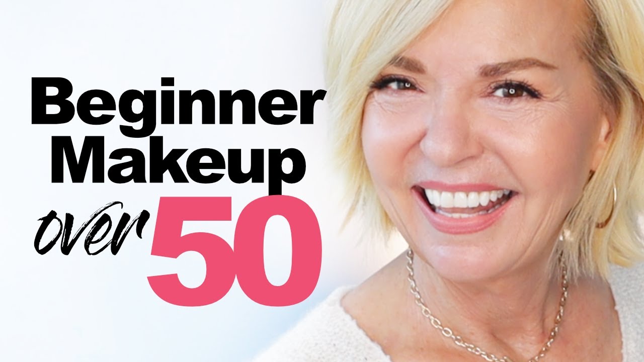 Beginning Makeup 101 Over 50 YouTube