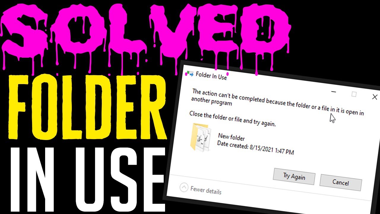 SOLVED The Action Cannot Be Completed Because The File Is Open In solved-the-action-cannot-be-completed-because-the-file-is-open-in