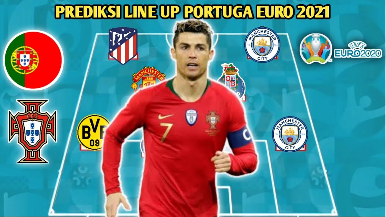 Prediksi starting line up Portugal euro 2021 - YouTube