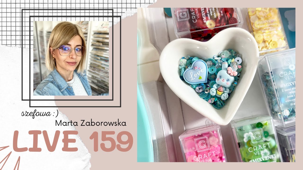LIVE 159 Nowe Craftvenowe - We R Memory i nasze firmowe #mixvenki ...