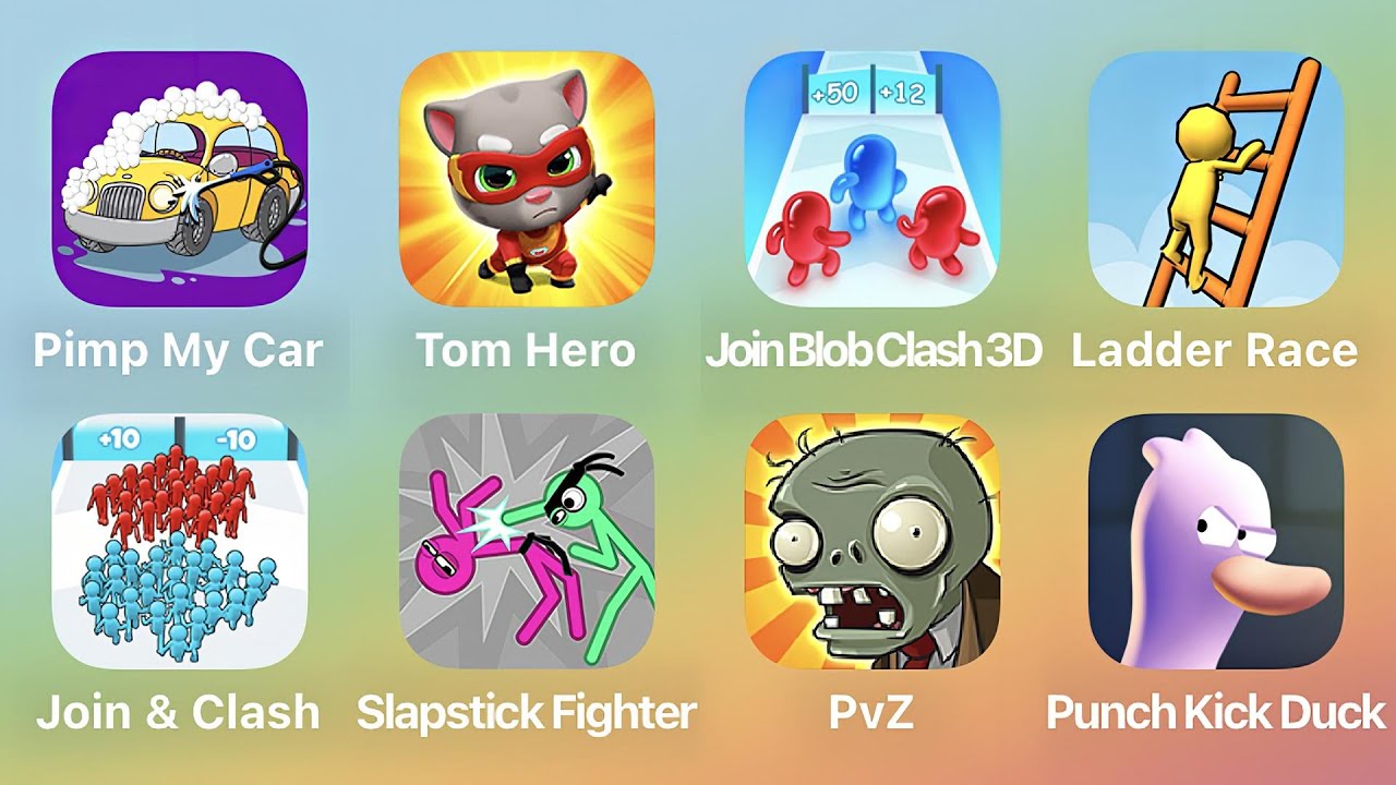 Pimp My Car,Tom Hero,Join Blob Clash,Ladder Race,Join & Clash,Slapstick ...
