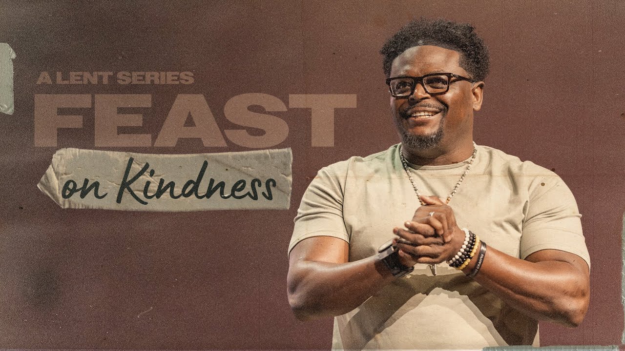 Feast on Kindness | Pastor Derwin Gray | Transformation Church - YouTube