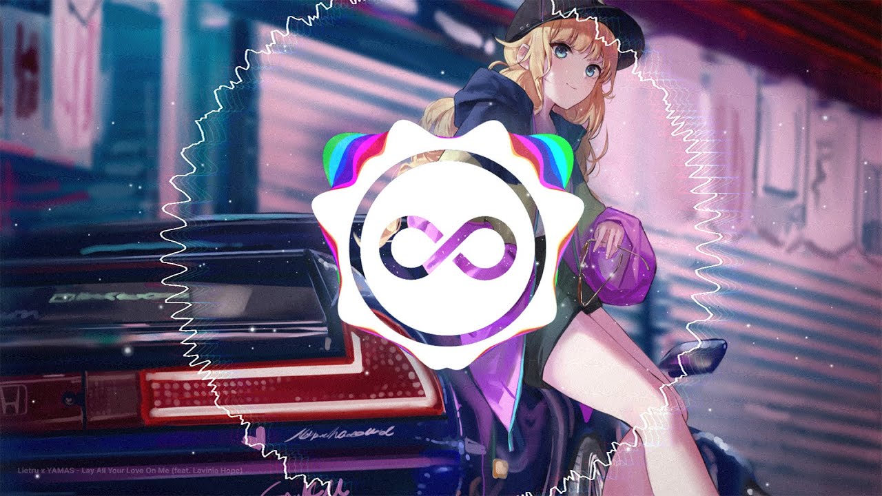 Lietru x YAMAS - Lay All Your Love On Me (feat. Lavinia Hope) | ♾️ ...