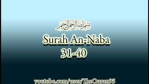 SURAH AN NABA ayat 31 40 سورة النباء