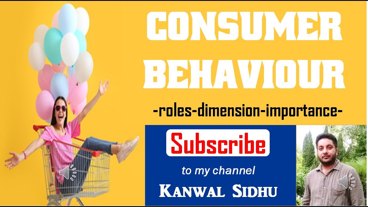 consumer behavior | importance | dimensions | role of consumer | MBA ...