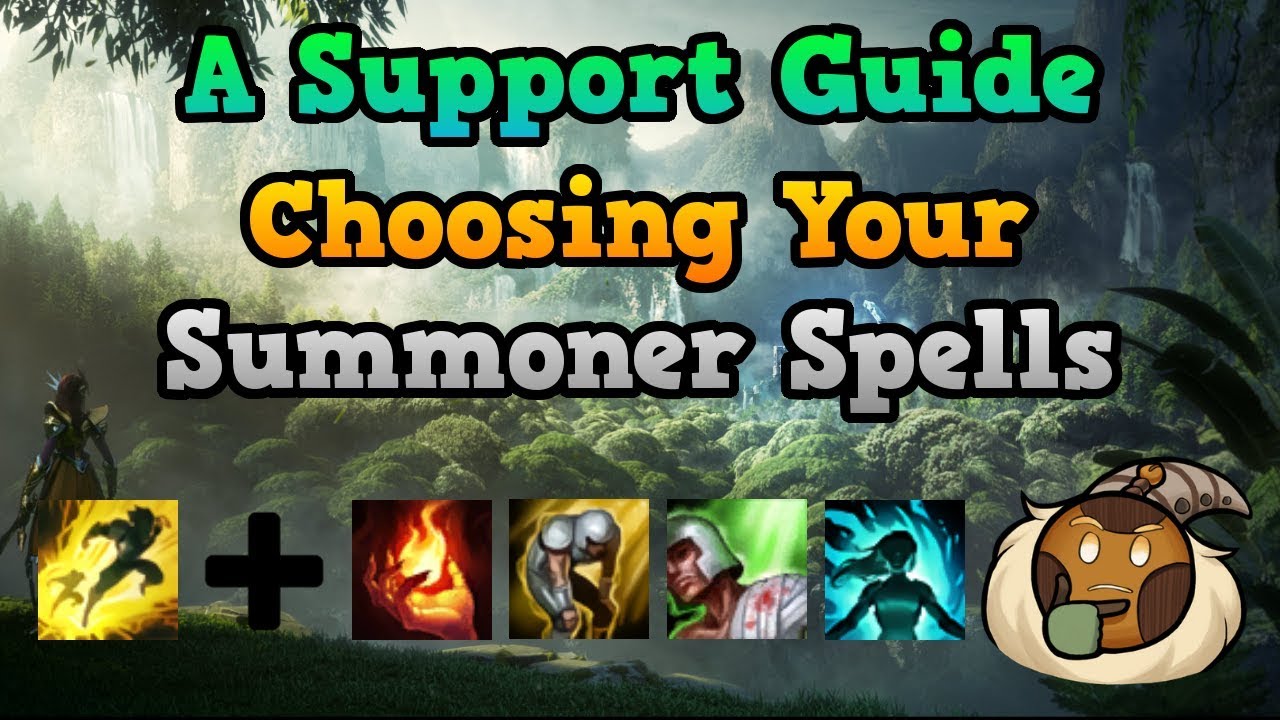 How To Choose Your Summoner Spells A Support Guide YouTube how-to-choose-your-summoner-spells-a-support-guide-youtube