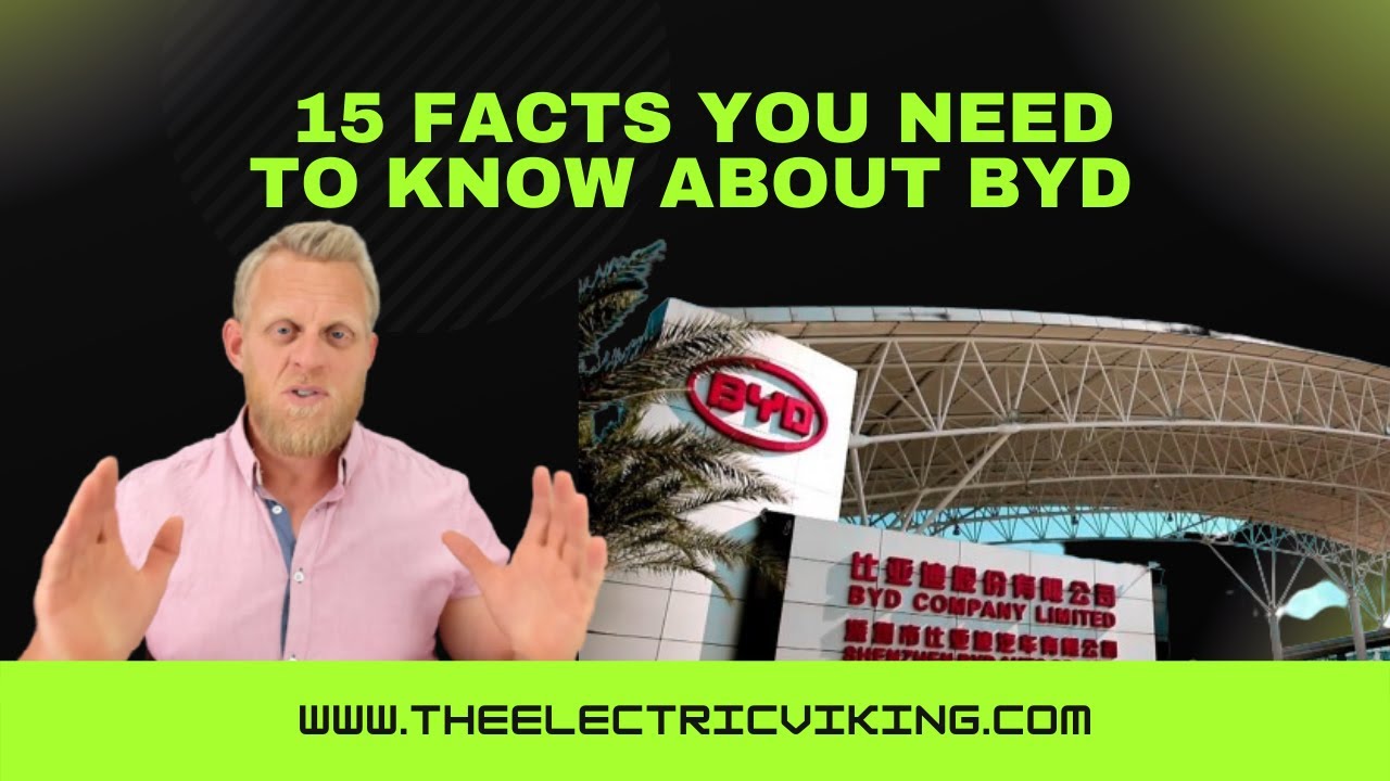 15 FACTS you need to know about BYD - YouTube