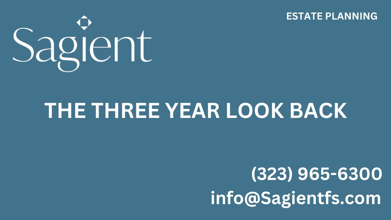 THE THREE YEAR LOOK BACK & HOW IT AFFECTS ESTATE PLANNING. - YouTube