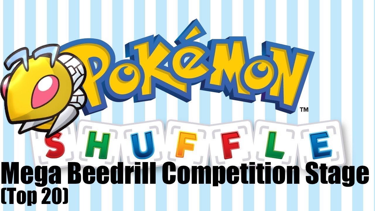 Pokemon Shuffle | Mega Beedrill Competition Stage (Top 20) - YouTube