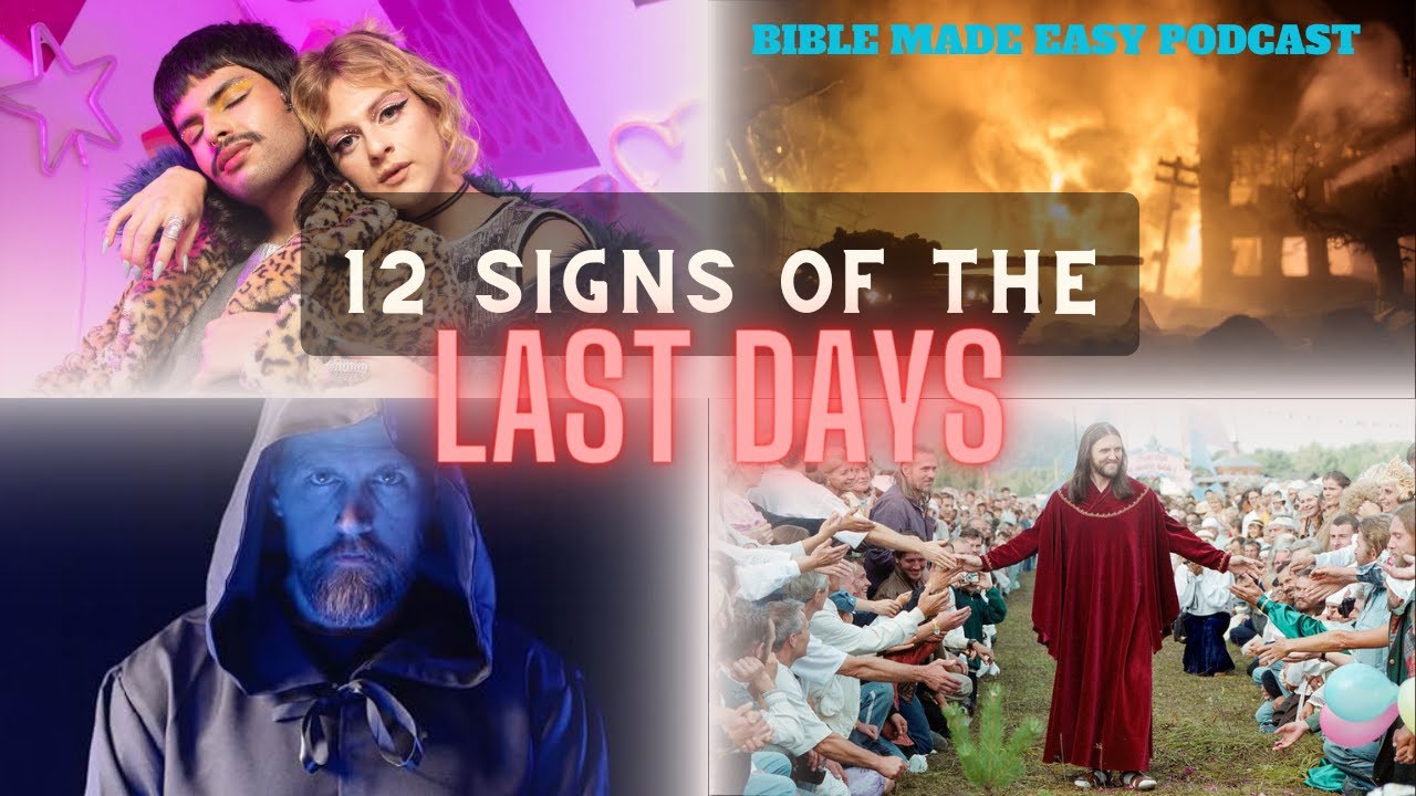 12 Signs of the Last Days as Foretold by Jesus and the Prophets - YouTube
