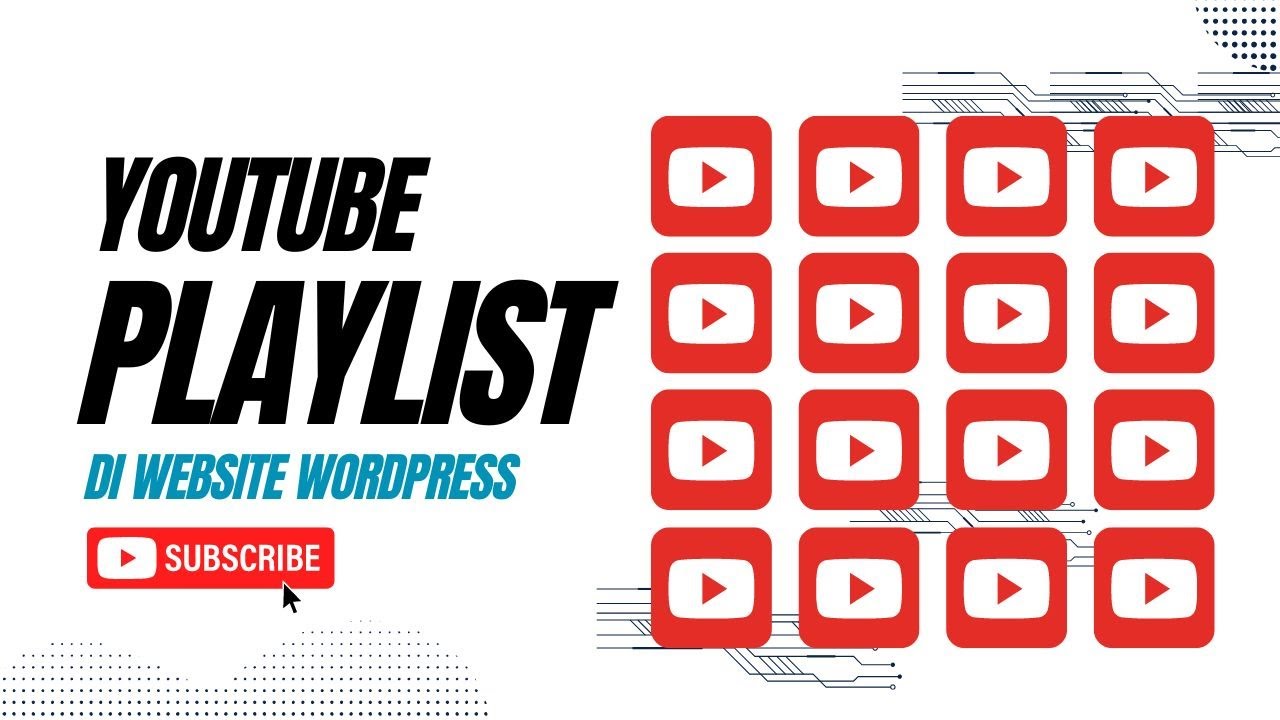 Cara Membuat Playlist Video di Website Wordpress - YouTube