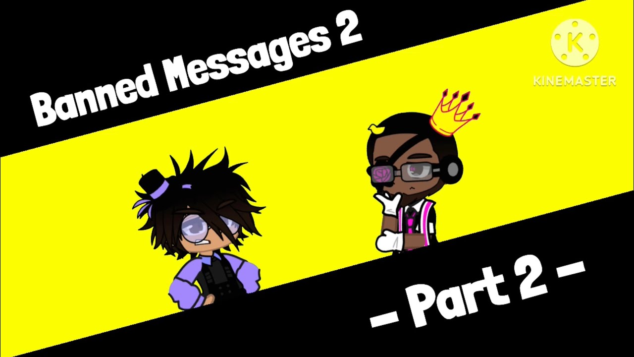 Banned Messages 2 - Pt. 2 - YouTube