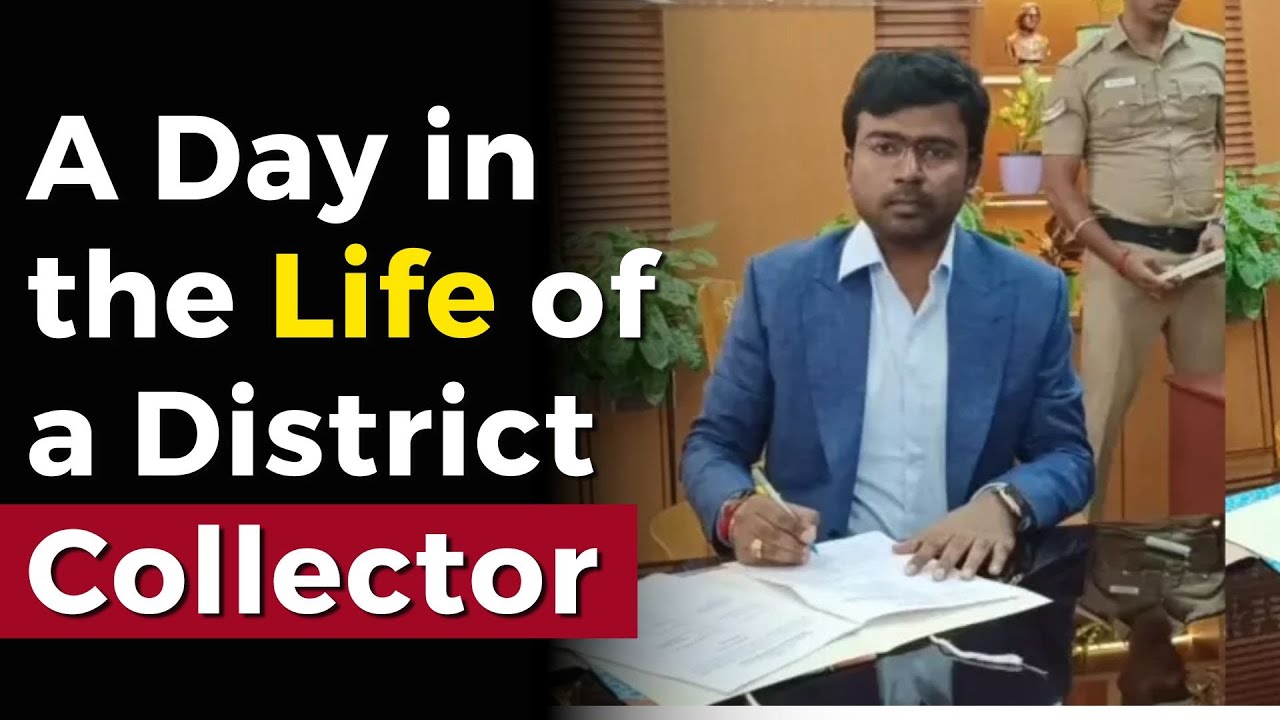 A Day in the Life of a District Collector | Arun Raj IAS | Israel ...