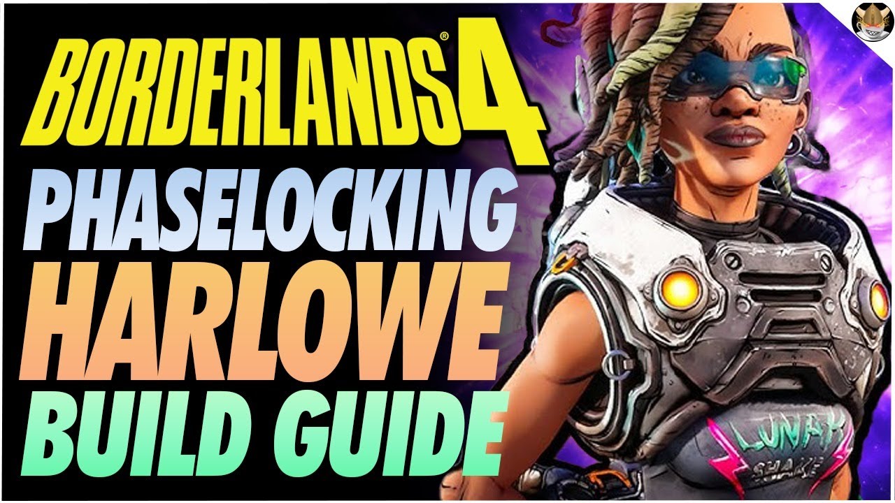 Borderlands 4 Phaselocking Harlowe Starter Build Guide ~MY DAY 1 ...