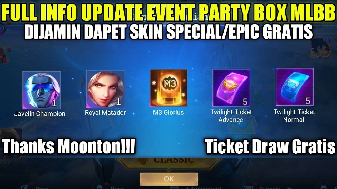 FULL INFO EVENT PARTY BOX MLBB TERBARU!!! DIJAMIN DAPET SKIN SPECIAL ...
