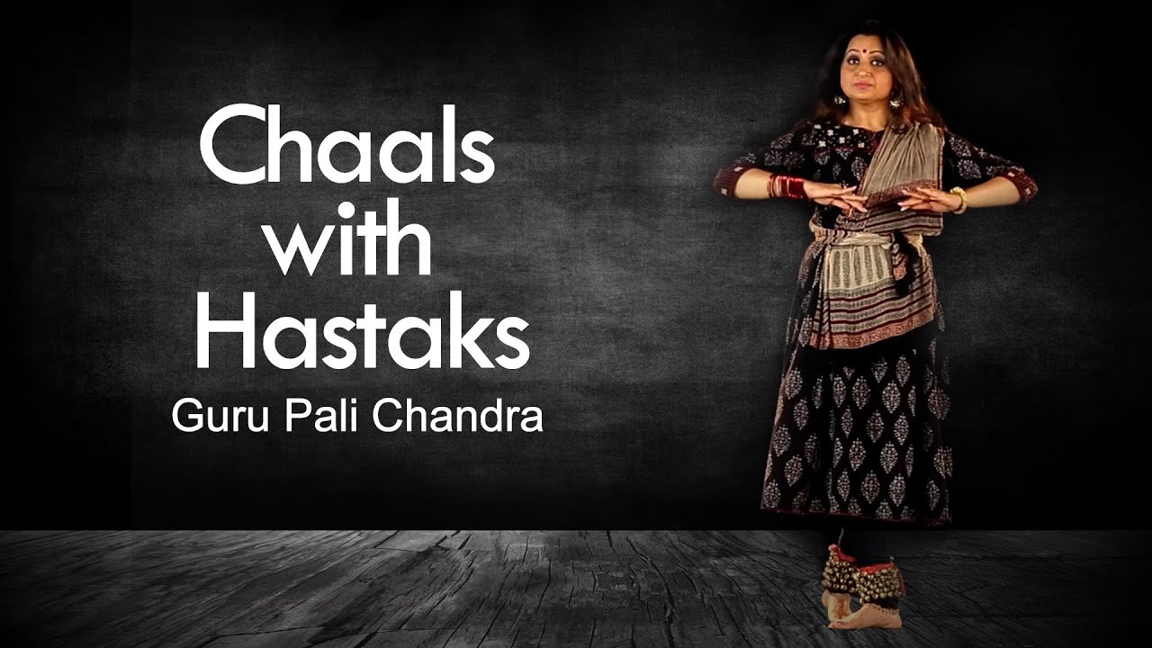 Explaining Chaals with Hastaks by Guru Pali Chandra | Understanding ...