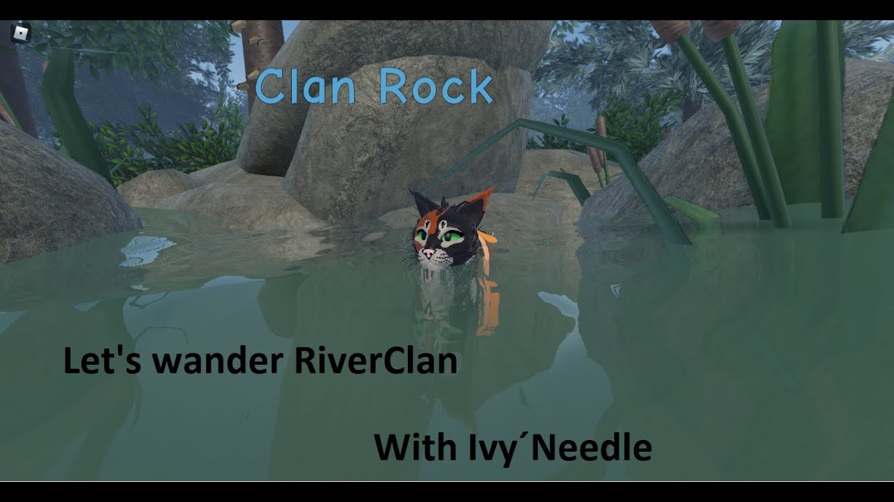 WANDERING NEW RIVERCLAN CAMP with Ivy´Needle - YouTube