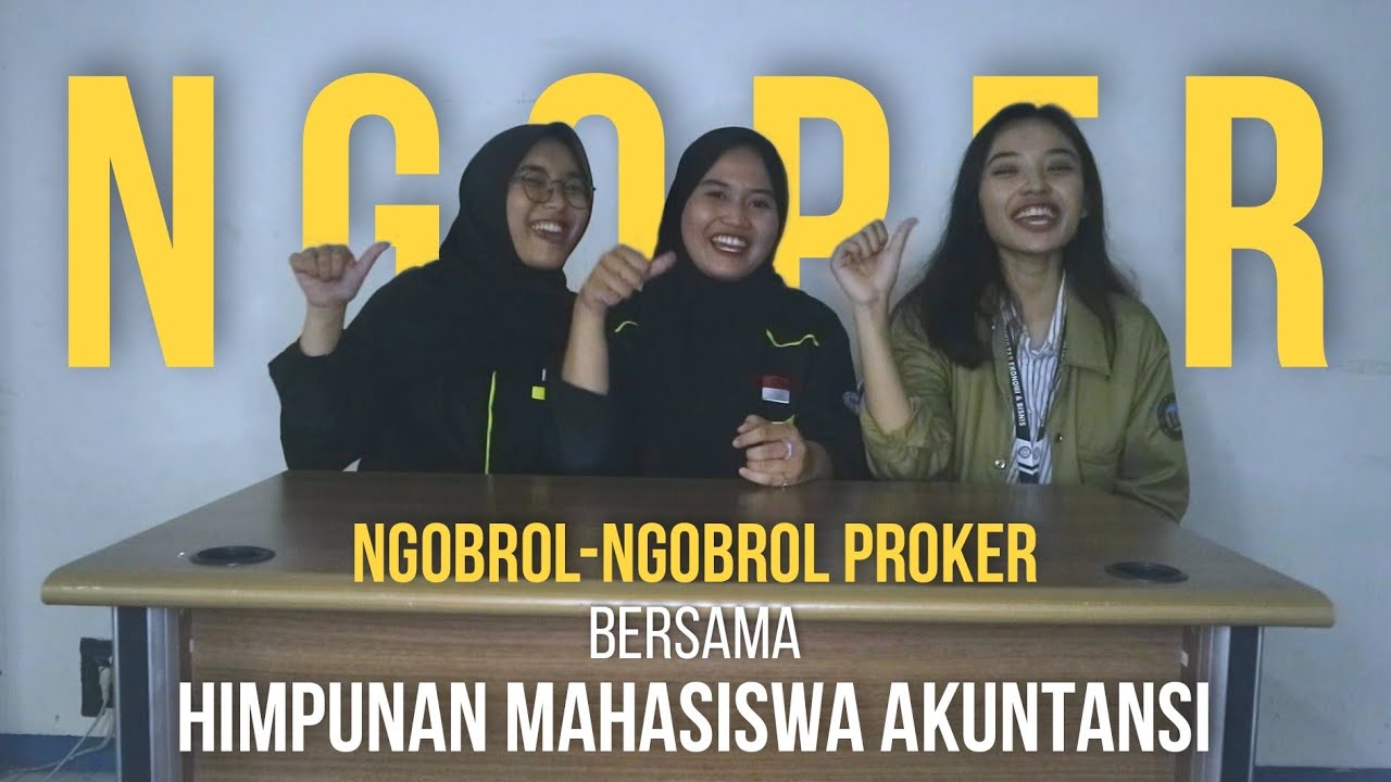 "NGOPER" NGOBROL-NGOBROL PROKER - BEM FEB UDINUS BERSAMA HIMPUNAN ...