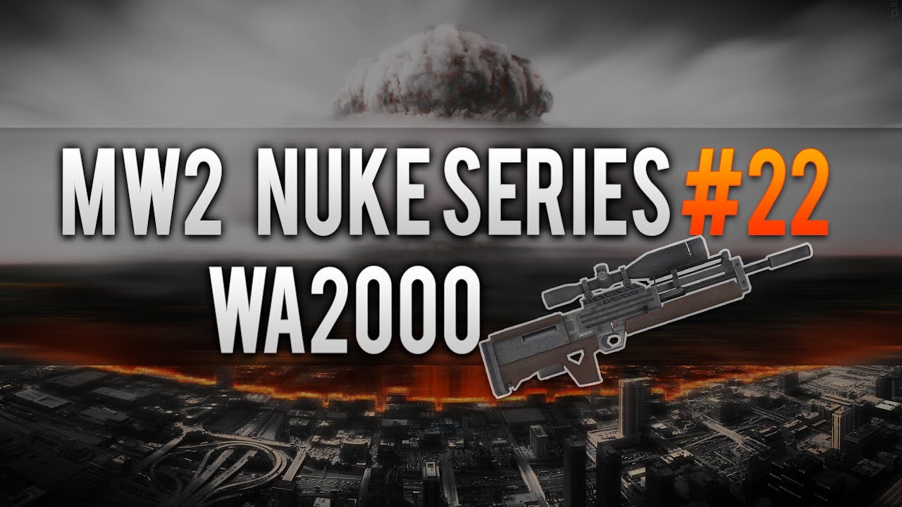MW2 - Nuke Series #22 | WA2000 | Intro und RTC - YouTube