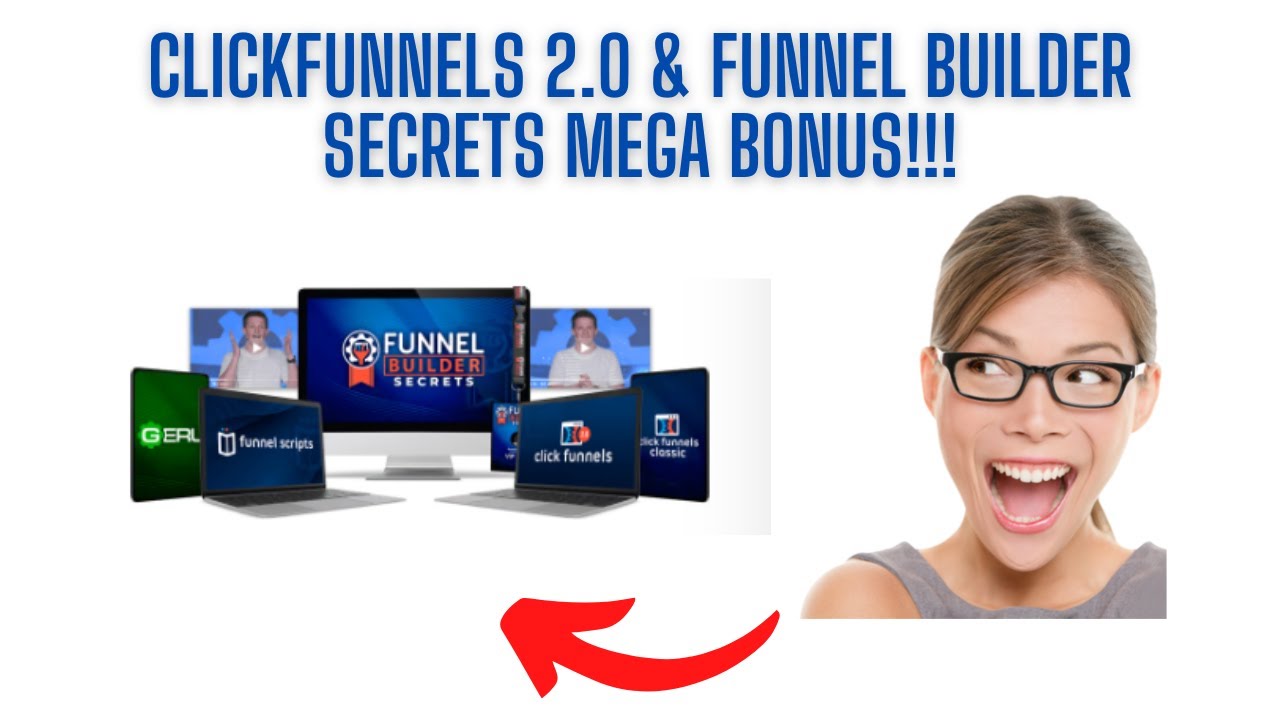 ClickFunnels 2.0 Mega Bonus & Funnel Builder Secrets | Wanna Be A ...