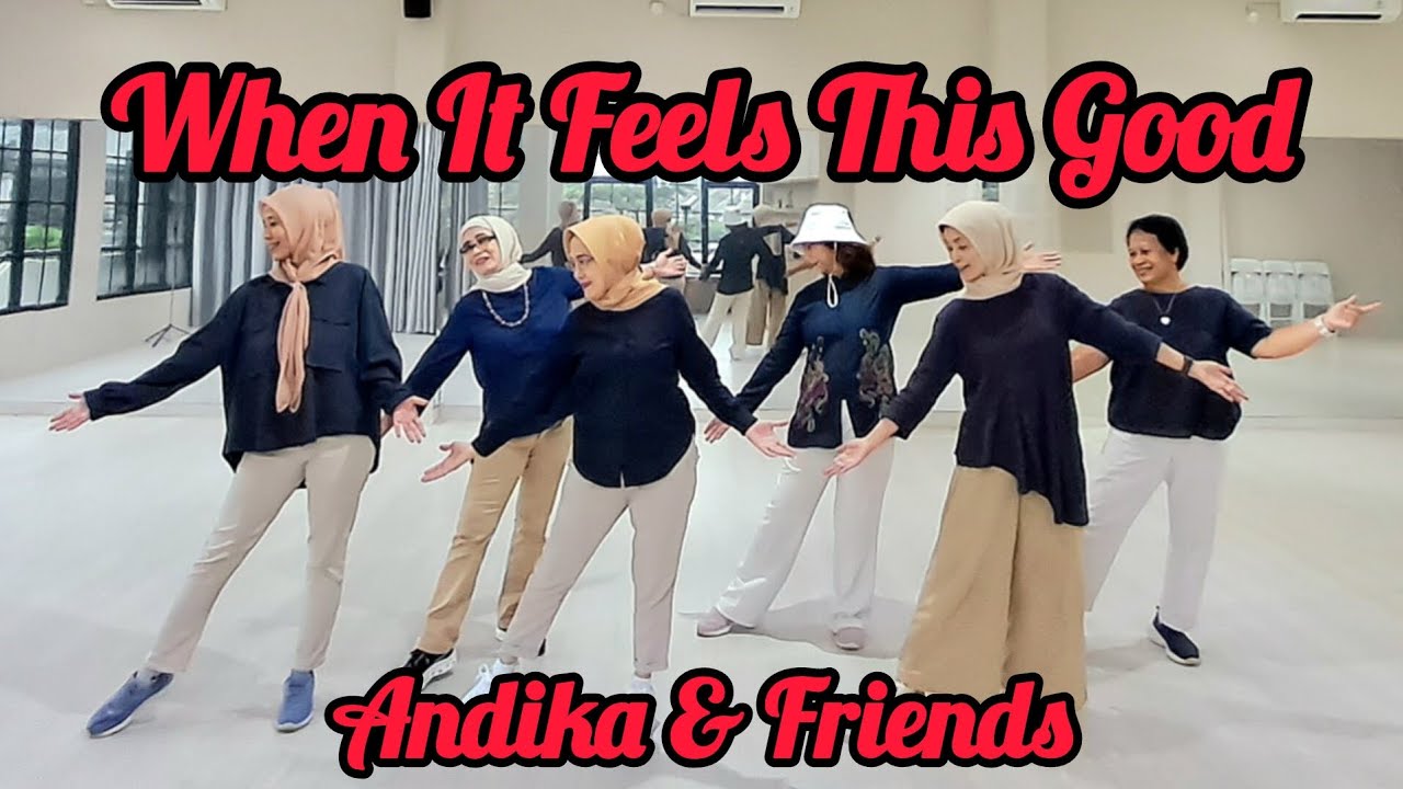 When It Feels This Good- Line Dance- Choreographer: Liz Atkinson (USA ...