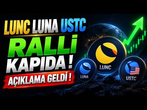 LUNC COİN LUNA USTC SON DURUM -- RALLİ KAPIDA 🚀 #lunc #luna #ustc