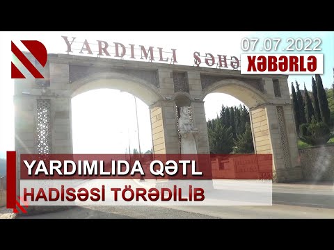Yardımlıda qətl hadisəsi törədilib