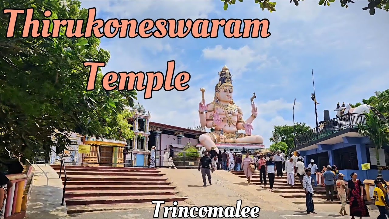 Thirukoneswaram temple -Trincomalee - YouTube
