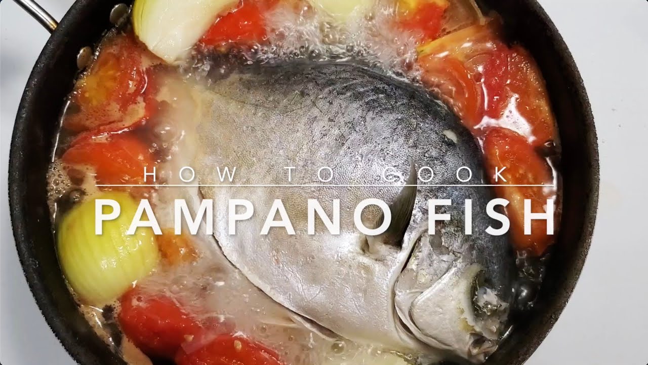 Pampano Recipe (Kinamatisang Isda) - YouTube