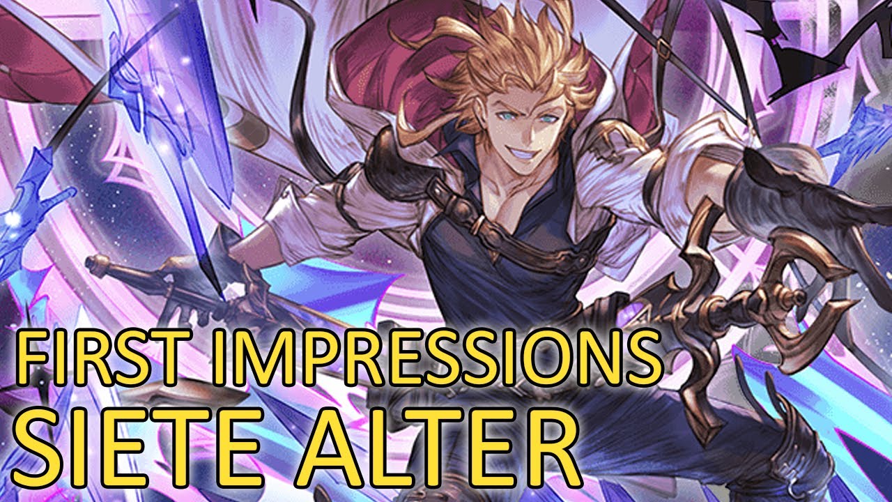 【Granblue Fantasy】First Impressions on Siete Alter - YouTube