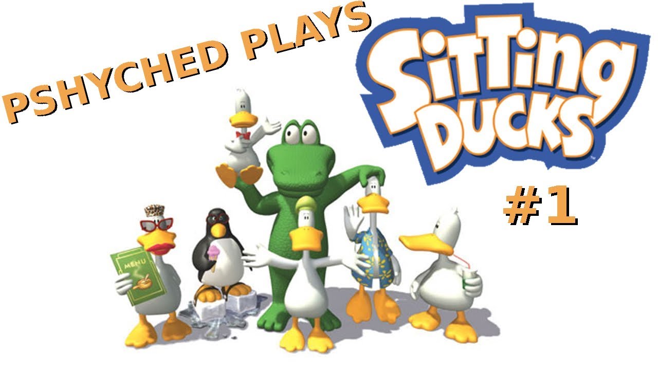 #135 | Sitting Ducks #1 - Welcome to Ducktown! - YouTube
