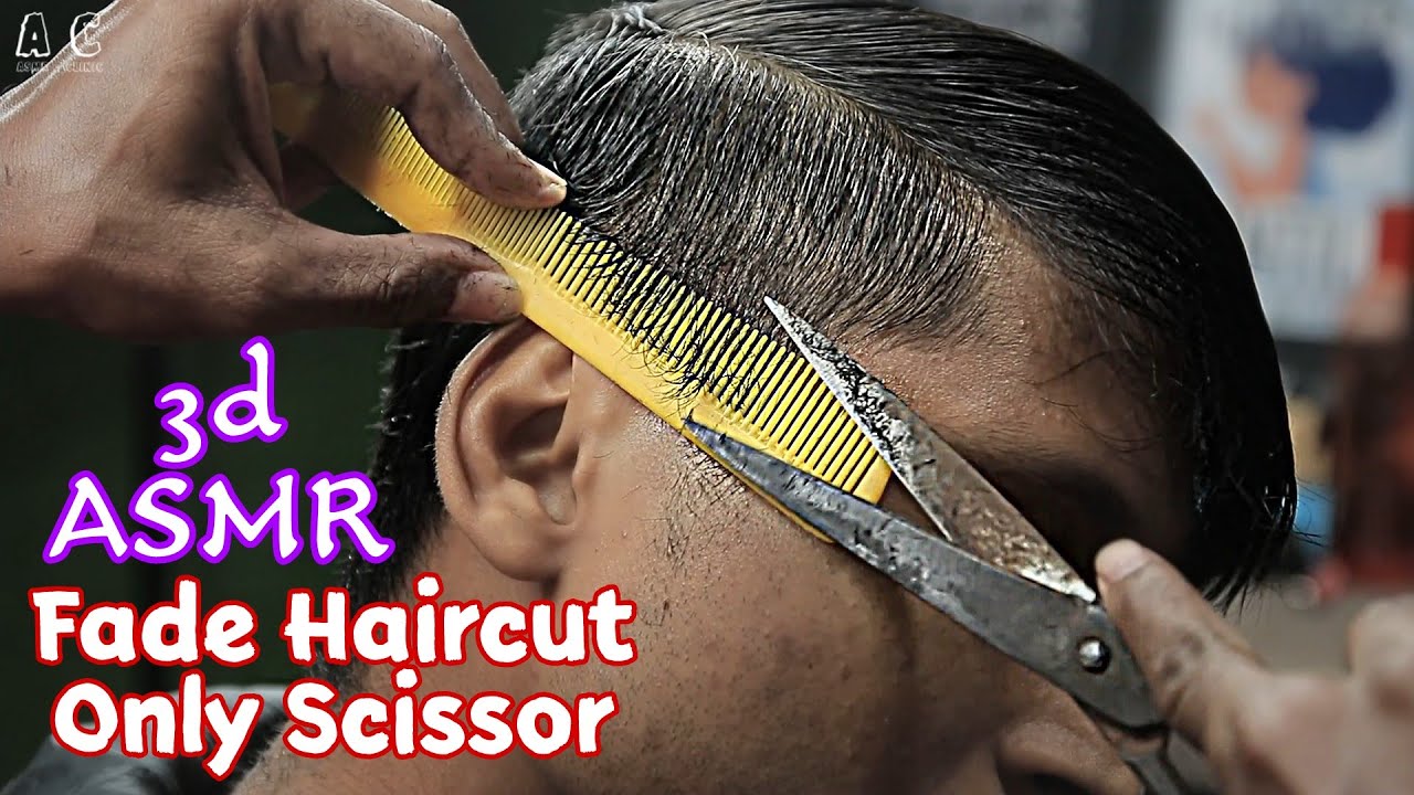 Fade Haircut With Only Scissor | ASMR Haircut | Only Scissor Haircut ...