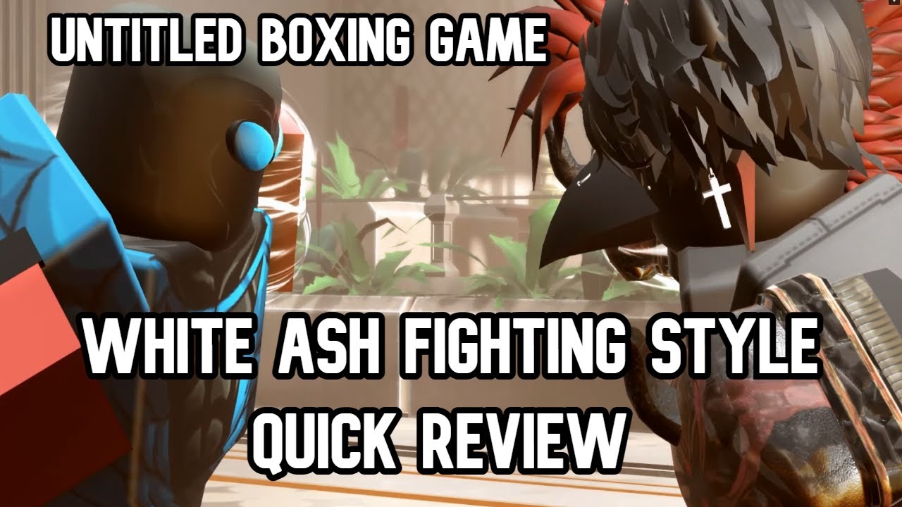 Untitled Boxing Game - White Ash (OVERVIEW & GAMEPLAY) - YouTube