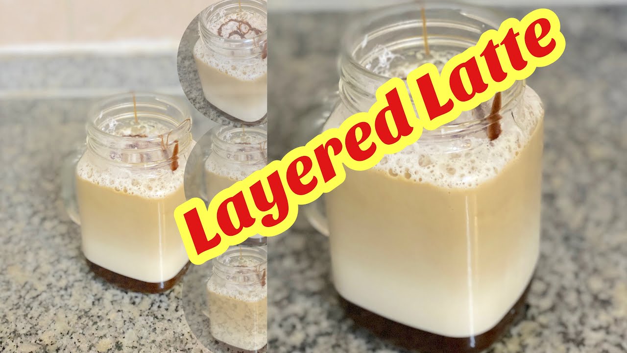 Layered Latte | How to make layered Latte at Home - YouTube